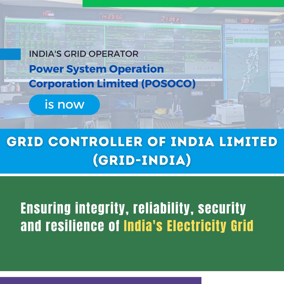 POSOCO becomes Grid Controller of India Limited (Grid-India) to ...